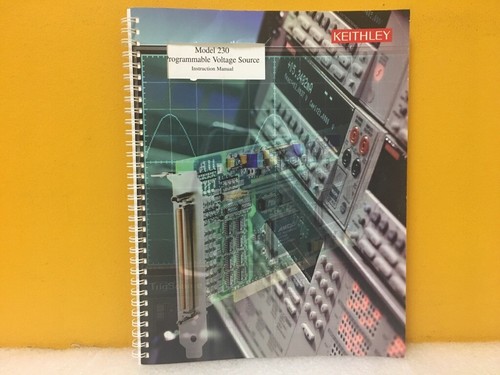 Keithley 230-901-01 Model 230 Programmable Voltage Source Instruction ...