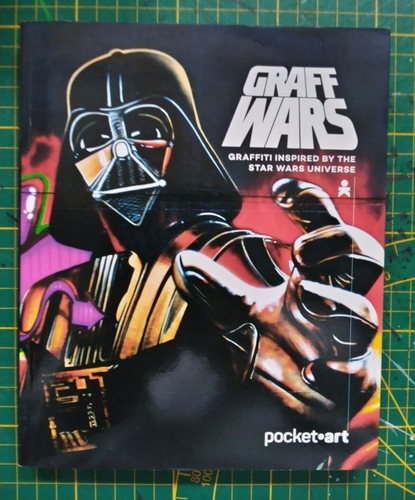 pocketART "GRAFF WARS-Graffiti inspired by the Star Wars Universe ...