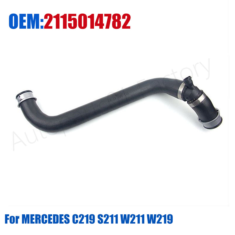 2115014782 New Radiator Hose Upper Fits For E-Class MERCEDES C219 S211 ...