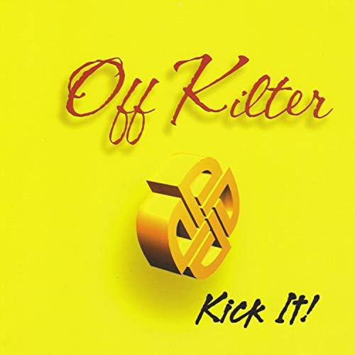 Off Kilter Kick It! CD ***RARE*** Celtic Rock | eBay