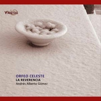 Orfeo Celeste: Chamber Music by La Reverencia [Audio CD] | eBay Australia