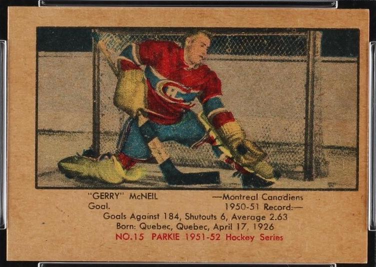 1951-52 Parkhurst - Gerry McNeil #15 (RC) for sale online | eBay
