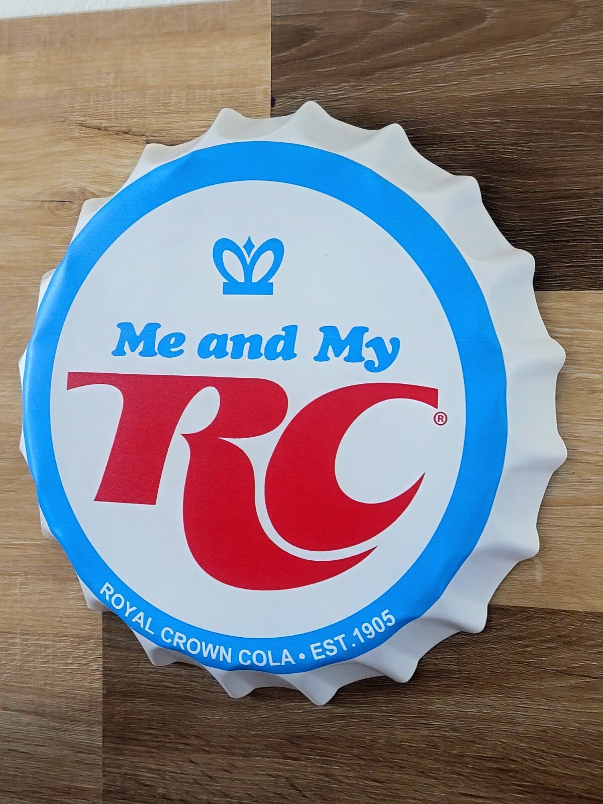 Me & My RC COLA Metal SIGN Royal Crown Cola SODA Bottle Cap Sign Man ...