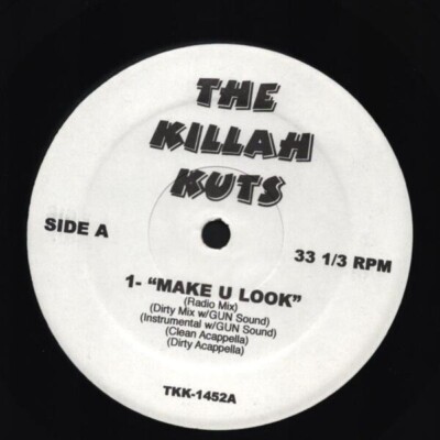 The Killah Kuts Make u Look Vinyl Single 12inch | eBay