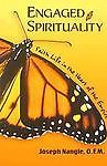 Engaged Spirituality : Faith Life in the Heart of the Empire by Joseph ...