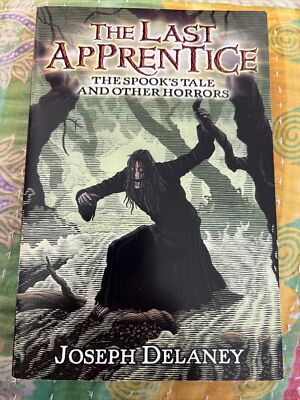Last Apprentice Short Fiction Ser.: The Last Apprentice: the Spook's ...