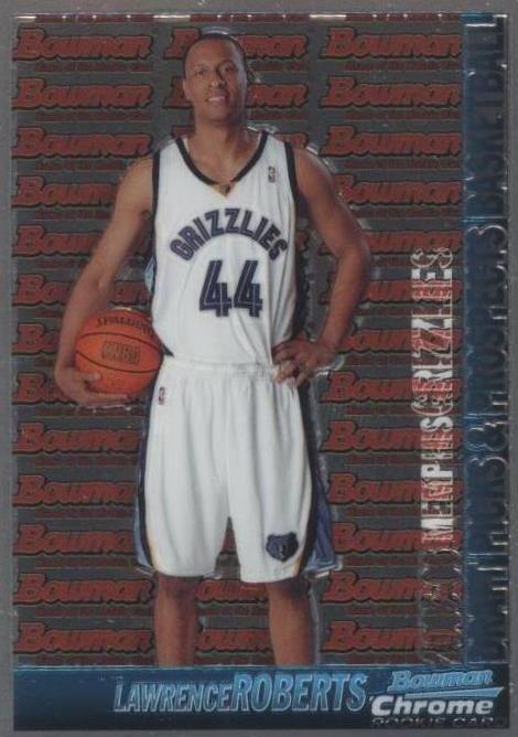 2005-06 Bowman Draft Picks & Prospects - Lawrence Roberts #129 Chrome ...