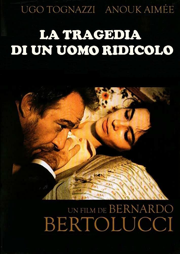 LA TRAGEDIA DI UOMO RIDICOLO Bernardo Bertolucci, Ugo Tognazzi, Anouk ...
