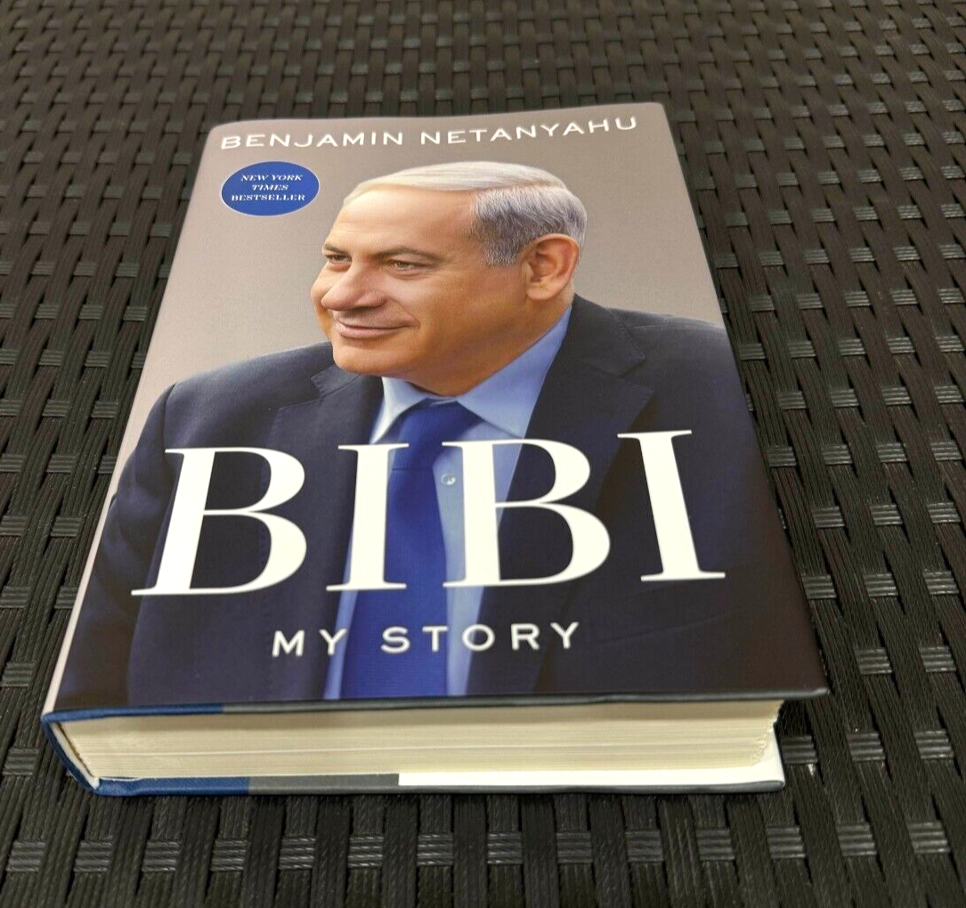 Israeli PM Benjamin Netanyahu Bibi: My Story Hardcover Book SIGNED ...