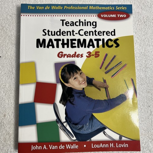 Teaching Student-Centered Mathematics Grades 3-5 by John A Van De Walle ...