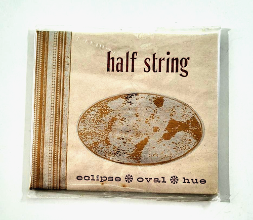 Half String – Eclipse * Oval * Hue (CD, IPR, 1995) + Press Mat'l PROMO ...