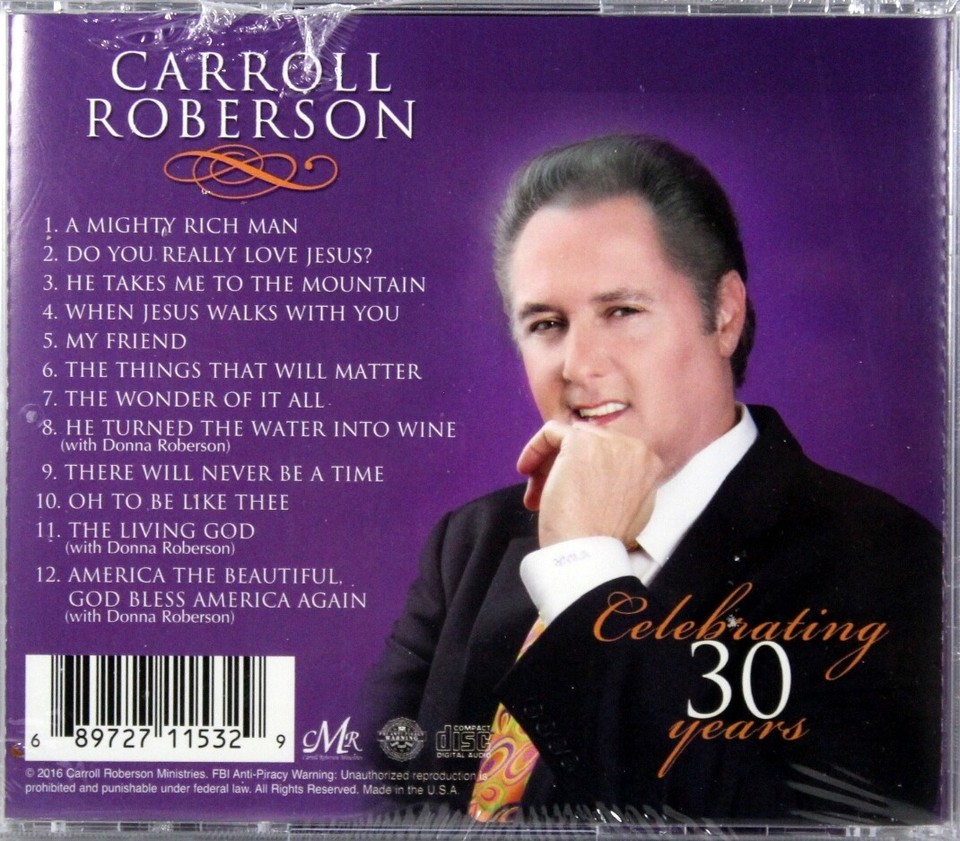 Carroll Roberson Celebrating 30 Years NEW CD Christian Southern Gospel ...