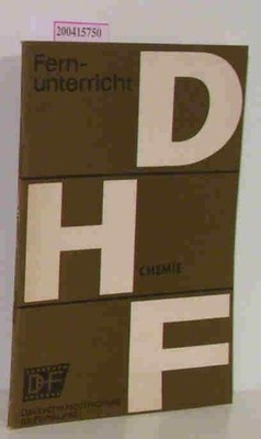 Lehrmaterial für den Fernunterricht Lehrbrief 8, Chemie Franke, Bruno ...
