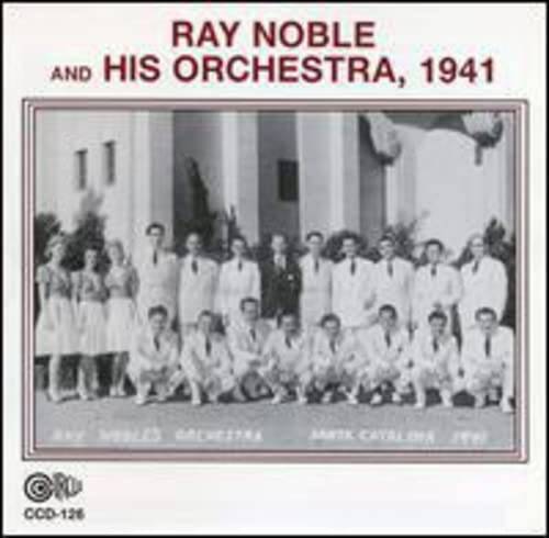 Ray Noble And His Orchestra, 1941 - Audio CD By NOBLE,RAY - VERY GOOD ...