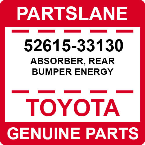 52615-33130 Toyota OEM Genuine ABSORBER, REAR BUMPER ENERGY | eBay