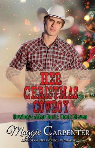 Her Christmas Cowboy by Maggie Carpenter (2015, Trade Paperback) for ...