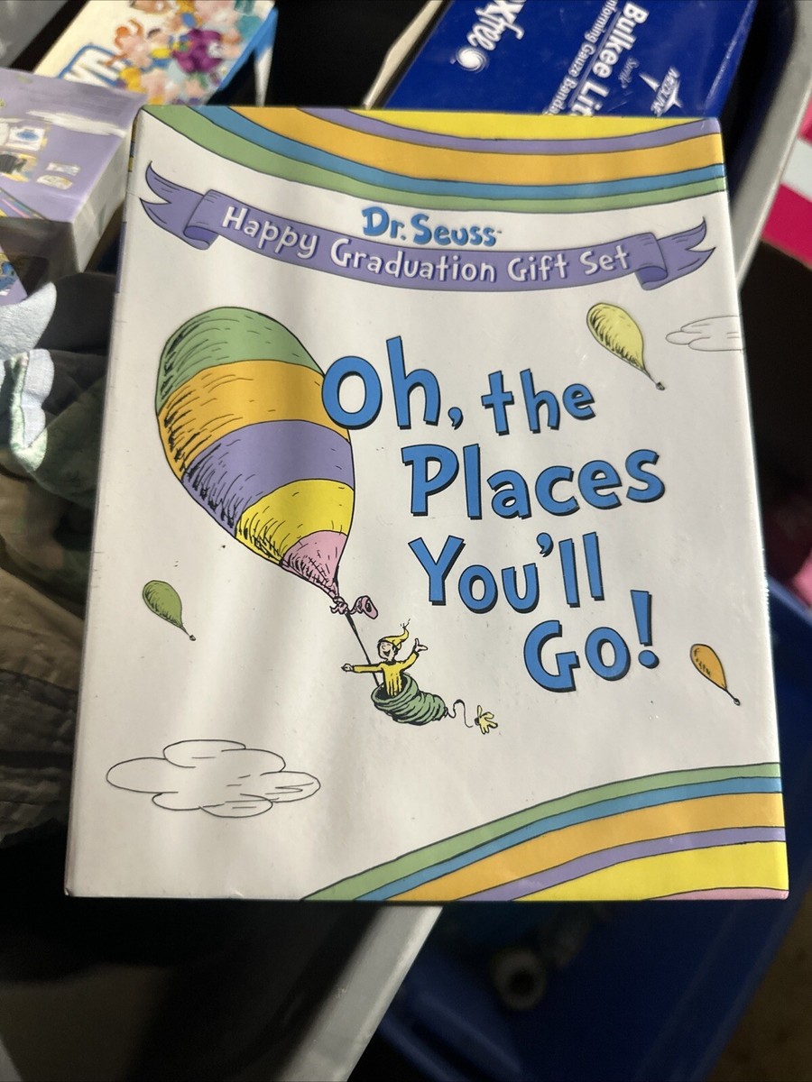 Go Graduation Dr Seuss Oh The Places Youll