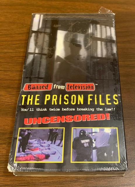 The Prison Files Uncensored Banned From Television VHS 1998 Fall Line ...