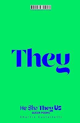 He, She, They, Us, Charlie Castelletti, Hardback | eBay UK