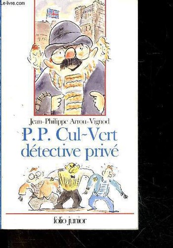 P.P. Cul-Vert detective prive - Jean-Philippe Arrou-Vignod - Bloc | eBay