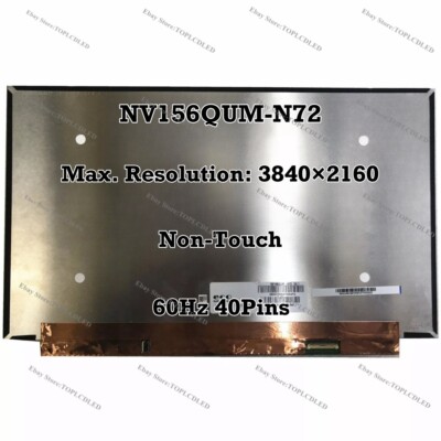 NV156QUM-N72 15.6" UHD 3840×2160 IPS LED LCD Screen Non-Touch EDP 40 ...