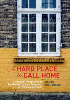 A Hard Place To Call Home by Gharabaghi, Kiaras, Like New Used, Free ...
