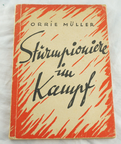 German WWII WW2 Short Stories Frontline Sturmpioniere Storm Engineers ...