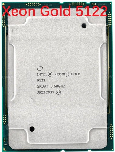 Intel Xeon Gold 5122 SR3AT 16.5M Cache 3.60Ghz 4-Cores 105W LGA3647 CPU ...