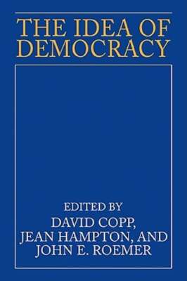 The Idea of Democracy by David Copp: Used 9780521483261 | eBay