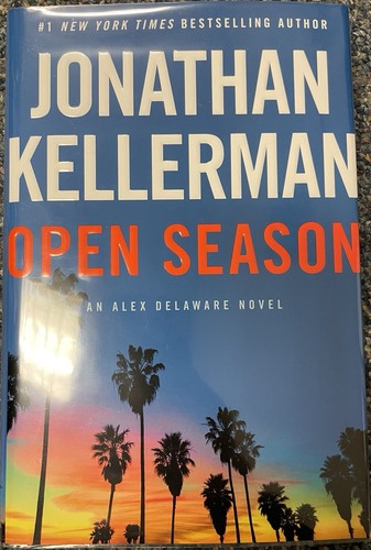 Open Season: An Alex Delaware Novel By Jonathan Kellerman - Hardcover | eBay