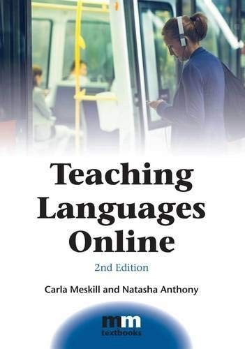 Carla Meskill Natasha Anthony Teaching Languages Online (Hardback) (UK ...
