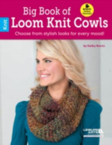 Big Book of Loom Knit Cowls (6611) by Kathy Norris 1464740488 | eBay