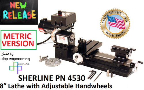 SHERLINE 4530 3.5" X 8" LATHE (METRIC) + Adjustable Handwheels | eBay