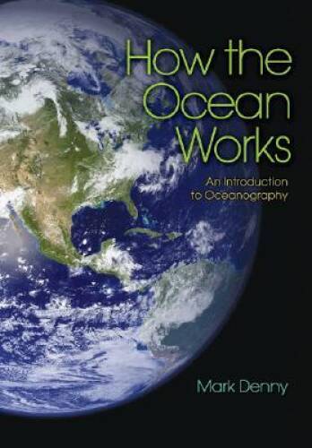 How the Ocean Works: An Introduction to Oceanography - Paperback - GOOD ...