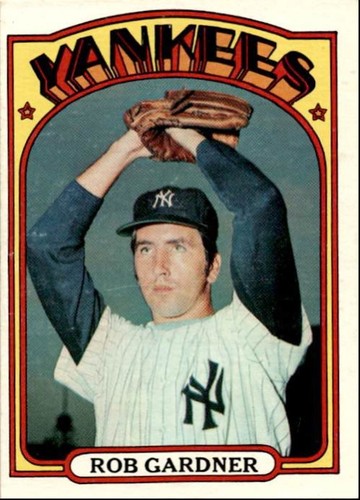 1972 Topps Rob Gardner c New York Yankees #22 | eBay