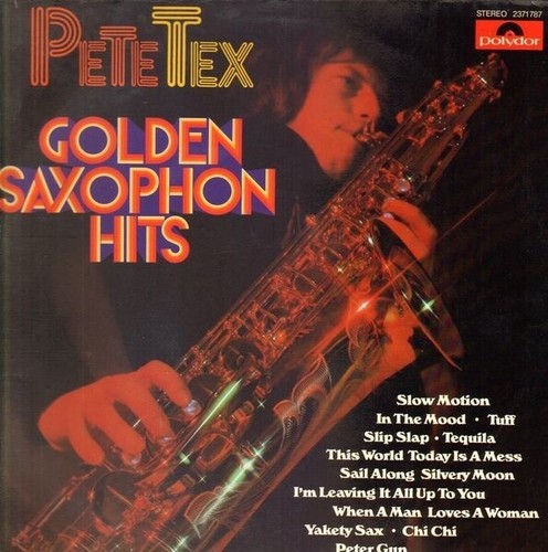 Pete Tex Plays Golden Saxophone Hits NEAR MINT Polydor Vinyl LP | eBay