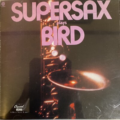 Supersax Plays Bird w/ Artwork MUSIC AUDIO CD blues jazz Capitol 1991 ...