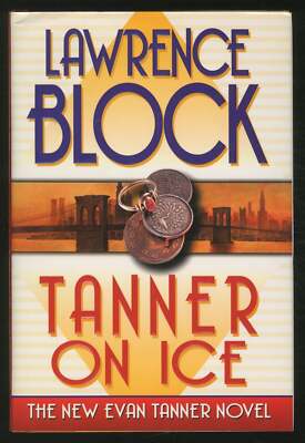 Lawrence BLOCK / Tanner on Ice Signed 1st Edition 1998 | eBay