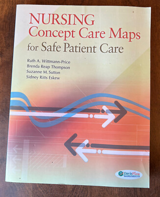 Nursing Concept Care Maps for Safe Patient Care by Brenda Reap Thompson ...