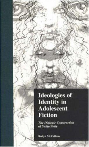 Children's Literature and Culture Ser.: Ideologies of Identity in ...