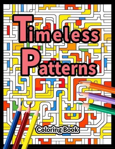 Cs Colors Timeless Patterns Coloring Book (Poche) | eBay