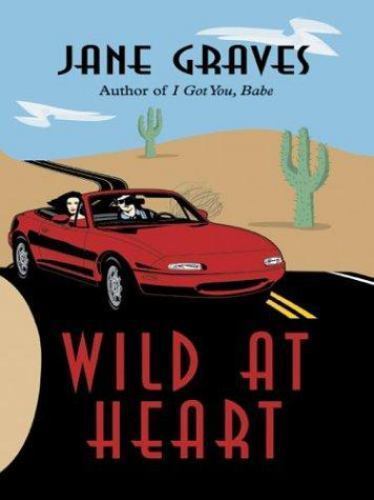 WILD AT HEART By Jane Graves - HC 9780786255559| eBay