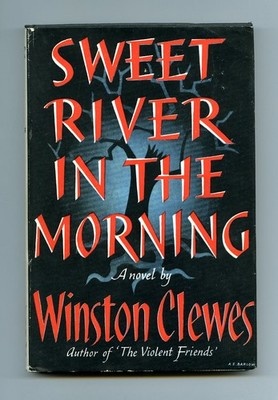 Winston CLEWES / Sweet River in the Morning 1st Edition 1946 | eBay