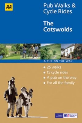 AA Pub Walks & Cycle Rides: The Cotswolds By AA Publishing ...