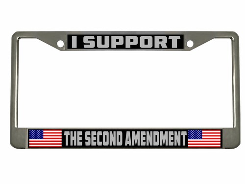 I Support The Second Amendment Design Heavy Duty Metal Car License ...