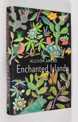 Allison Amend / Enchanted Islands A Novel 1st Edition 2016 | eBay