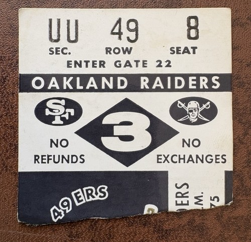 TICKET STUB 1970’s Oakland Raiders v. San Francisco 49ers | eBay
