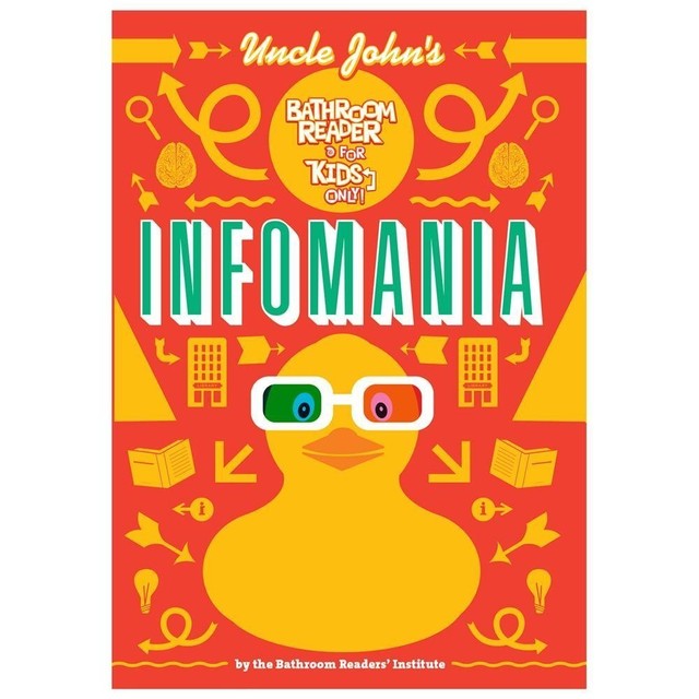 Uncle John's InfoMania Bathroom Reader for Kids Only! by Bathroom ...