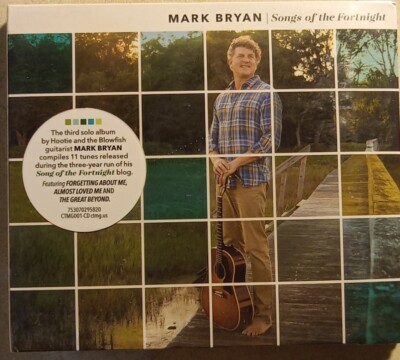 Mark Bryan - Songs of the Fortnight / AUDIO CD 08-11-2017 753070295820 ...