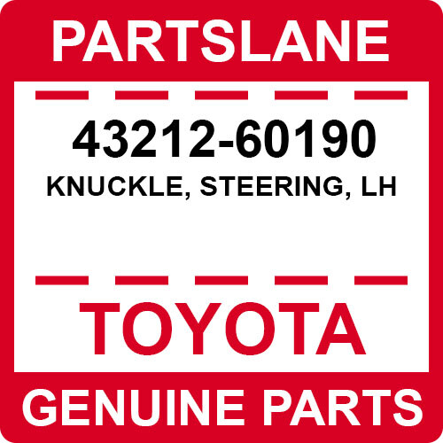 Genuine Toyota 43212-60190 Knuckle Steering LH 4321260190 OEM for sale ...